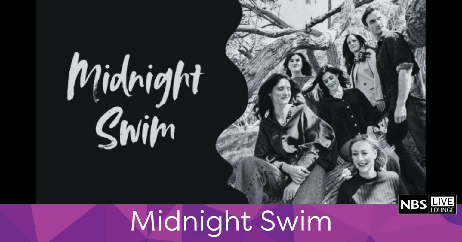 NBS Live Lounge: Midnight Swim - Nelson Centre of Musical Arts