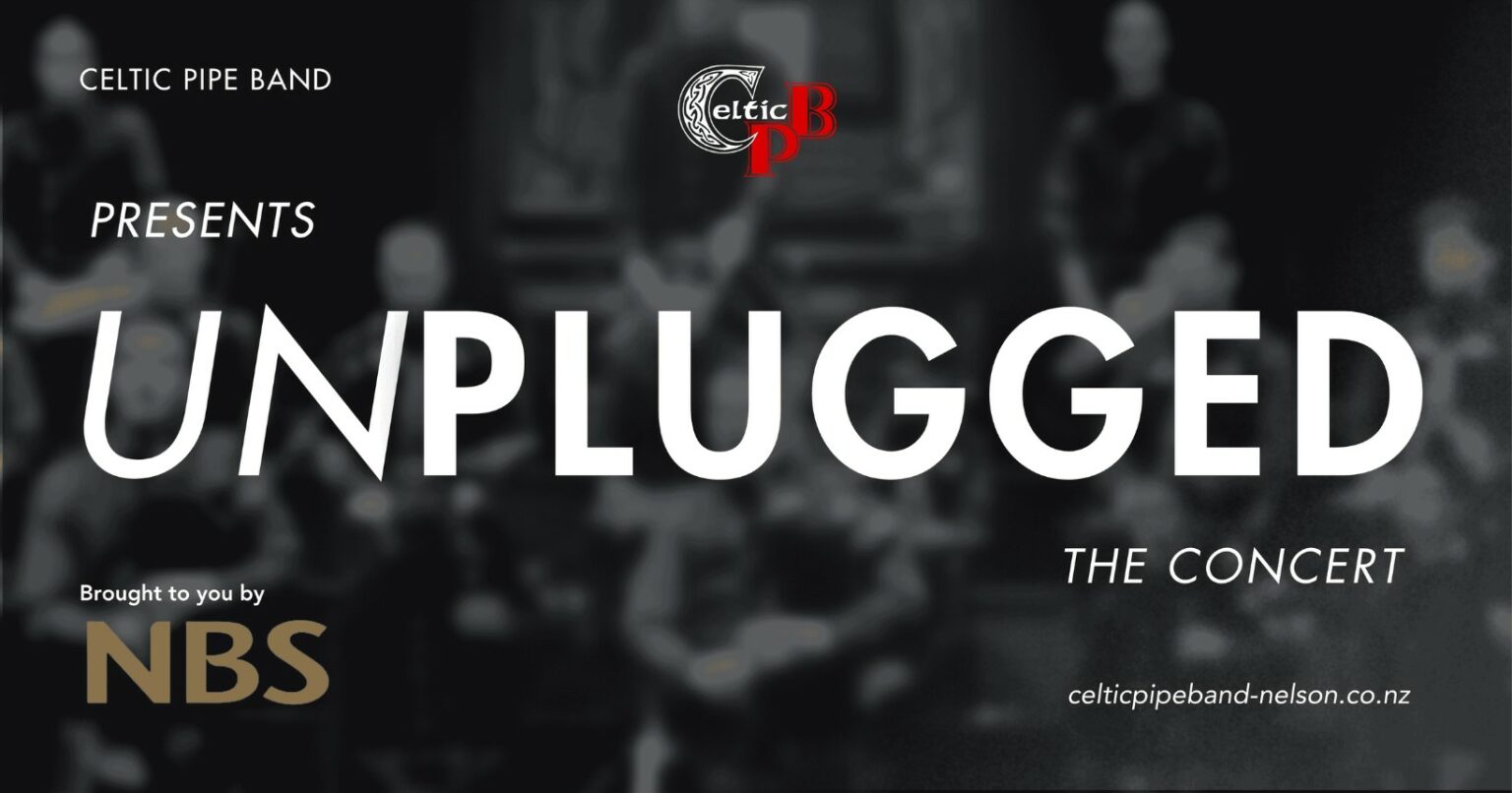 Celtic Pipe Band - Unplugged - Nelson Centre of Musical Arts