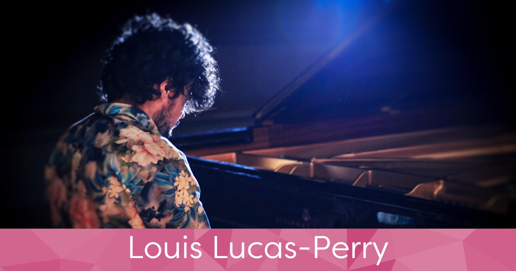 Lunchtime: Louis Lucas-Perry - Nelson Centre of Musical Arts