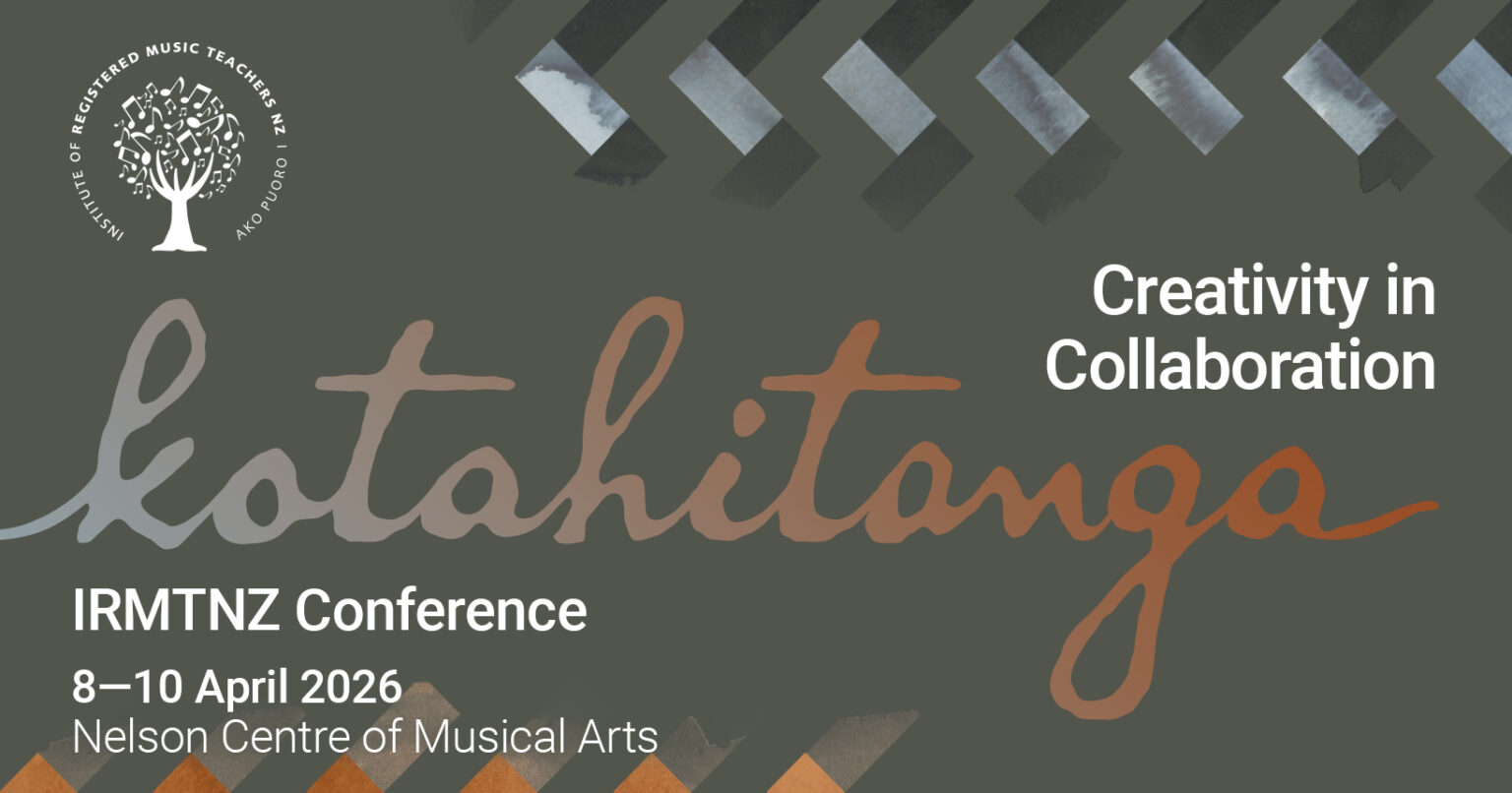IRMTNZ National Conference - Nelson Centre of Musical Arts
